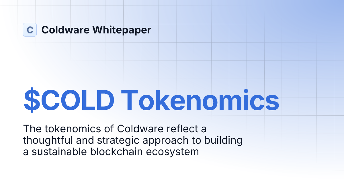 $COLD Tokenomics | Coldware Whitepaper